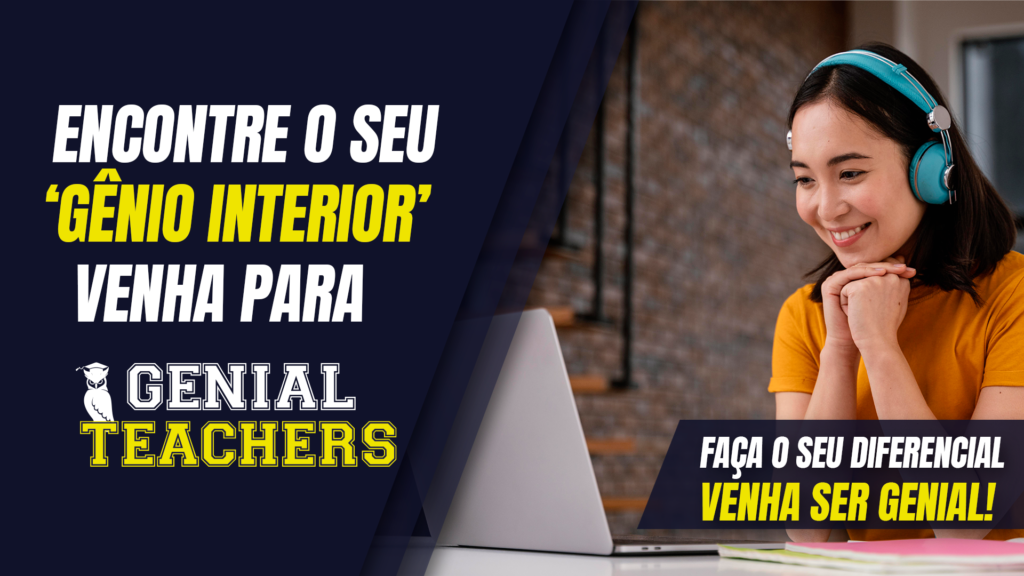 Genial Teachers – Aprenda Inglês agora e libere o seu futuro!